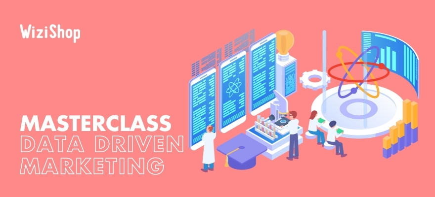 Qu'est-ce que le Data Driven Marketing ? Définition & Stratégie