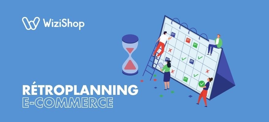 Comment faire un Rétroplanning en 4 étapes ? (+Exemples)